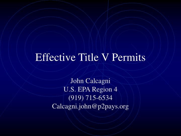 PPT - Effective Title V Permits PowerPoint Presentation, free download ...