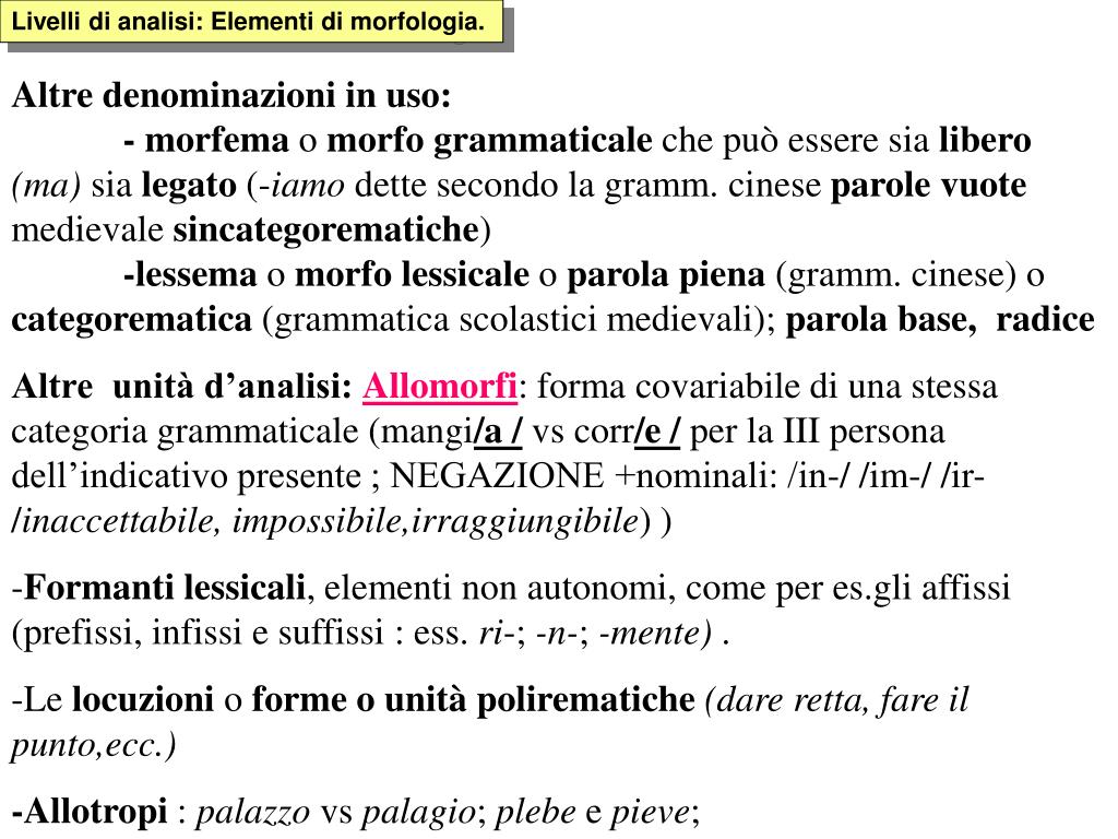 PPT - Livelli di analisi: Elementi di morfologia PowerPoint ...