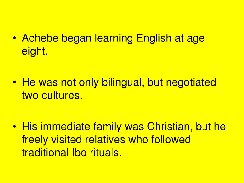 PPT - Chinua Achebe was born in Eastern Nigeria on November 16, 1930 ...