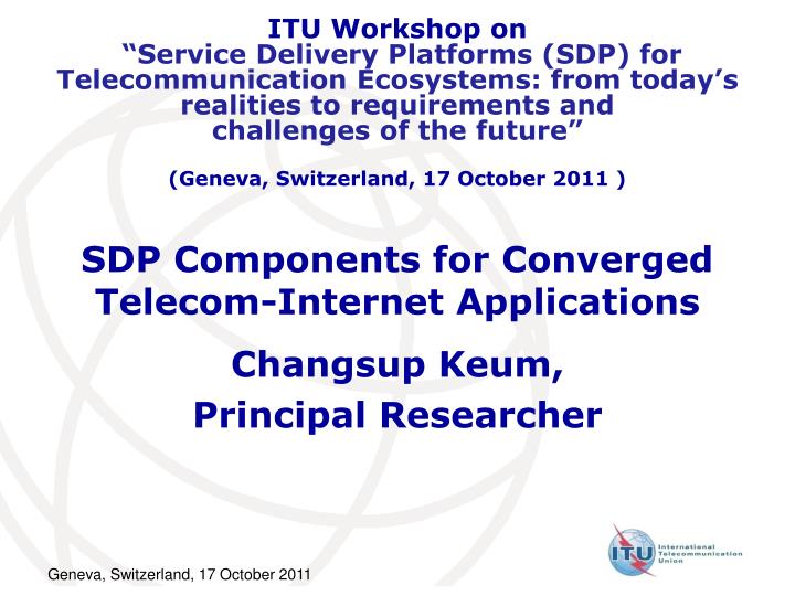 PPT - SDP Components for Converged Telecom-Internet Applications ...