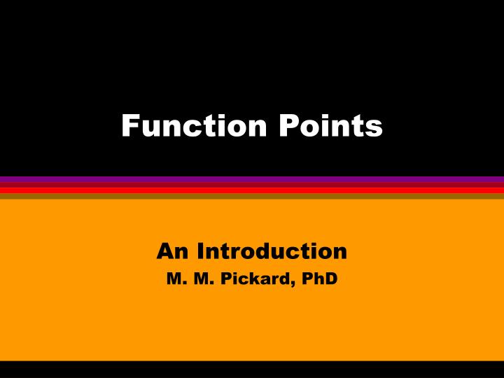 PPT - Function Points PowerPoint Presentation, free download - ID:3386707