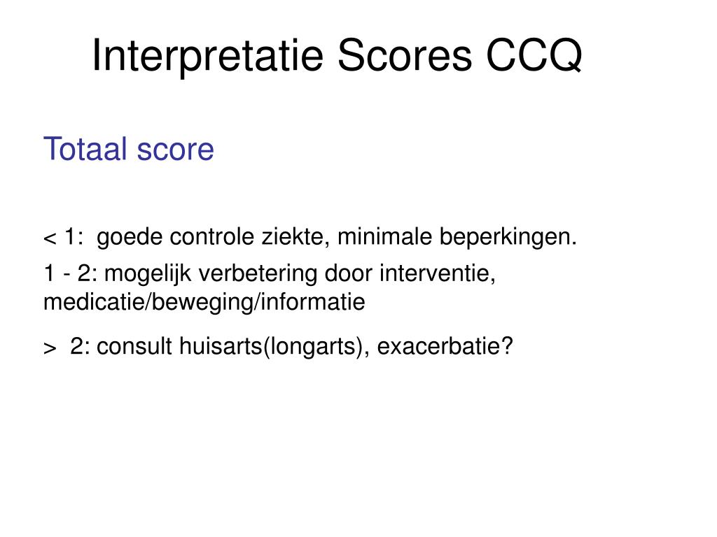 PPT - Workshop ACQ en CCQ Het gebruik in de dagelijkse praktijk ...