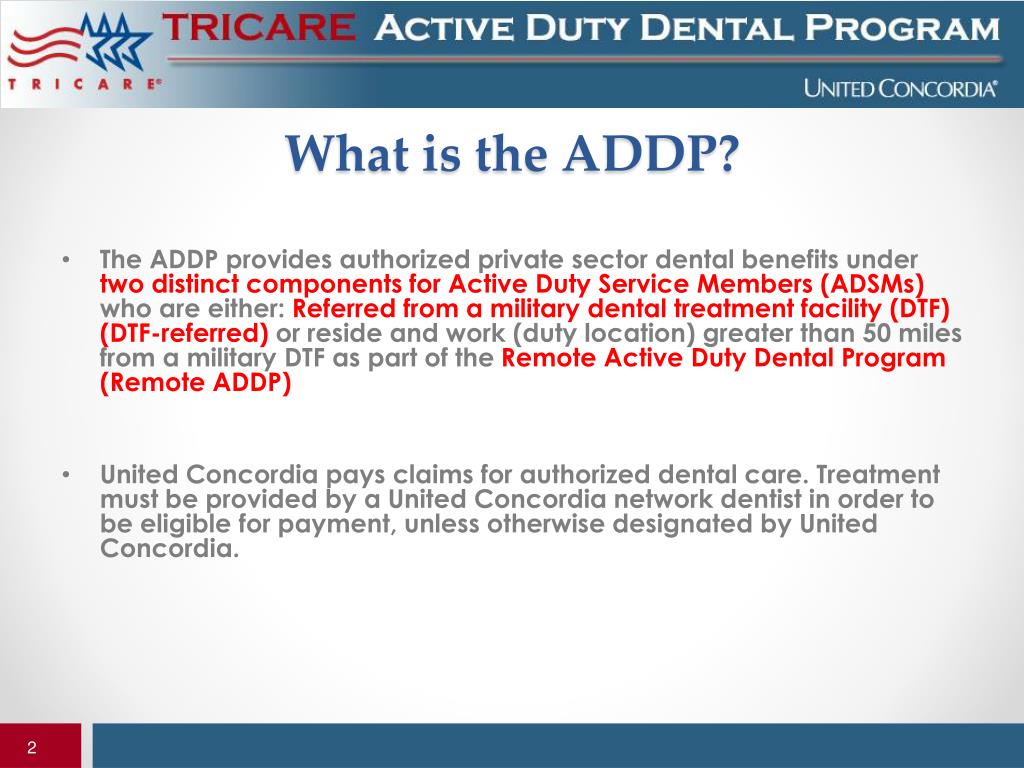 PPT - Remote Active Duty Service Members TRICARE Active Duty Dental ...