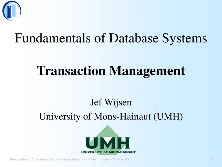 PPT - Fundamentals of Database Systems Transaction Management PowerPoint Presentation - ID:3387257