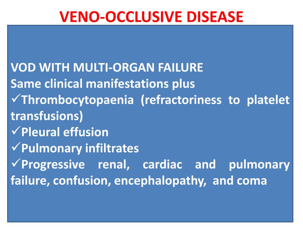 PPT - VENO-OCCLUSIVE DISEASE AND OTHER ACUTE COMPLICATIONS OF HSCT ...