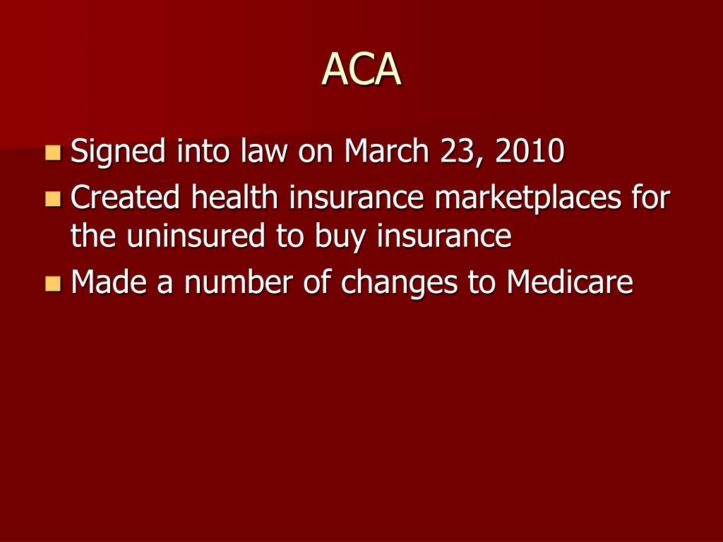 PPT - THE ACA AND YOU AND MEDICARE TOO PowerPoint Presentation, free ...