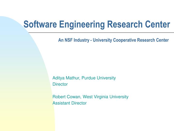PPT - Software Engineering Research Center PowerPoint Presentation, free download - ID:3388550