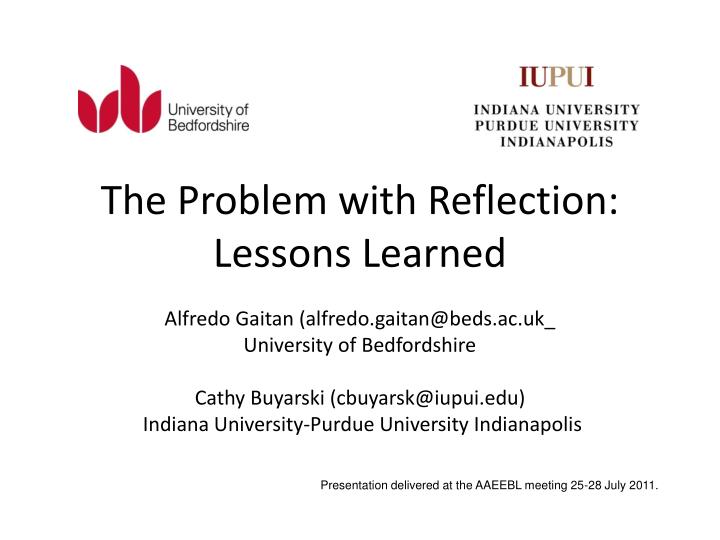 PPT - The Problem with Reflection: Lessons Learned PowerPoint ...