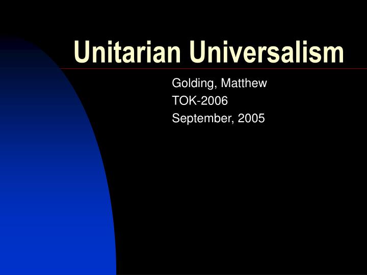 PPT - Unitarian Universalism PowerPoint Presentation, free download ...