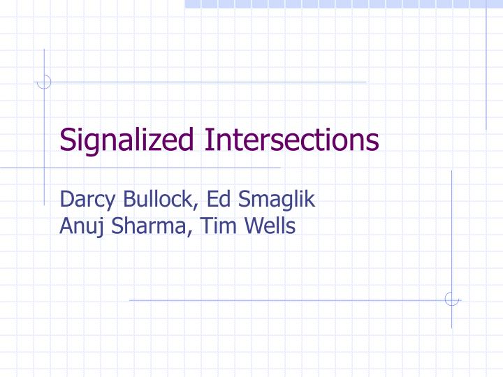 PPT - Signalized Intersections PowerPoint Presentation, free download ...