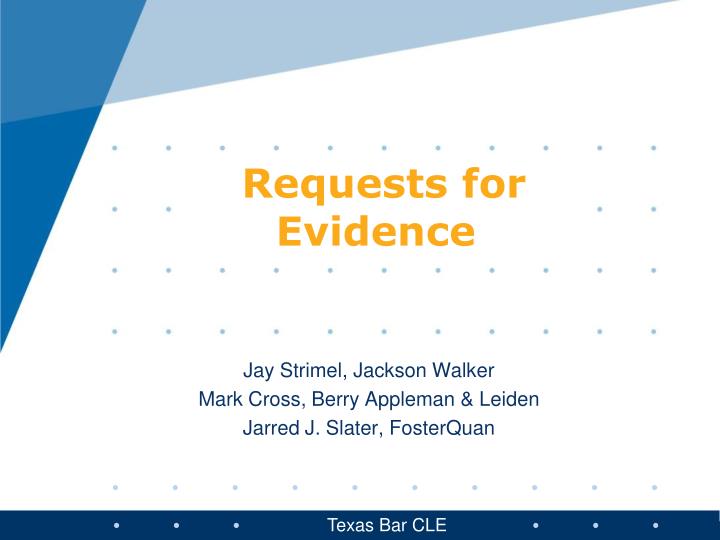 PPT - Requests for Evidence PowerPoint Presentation, free download - ID ...