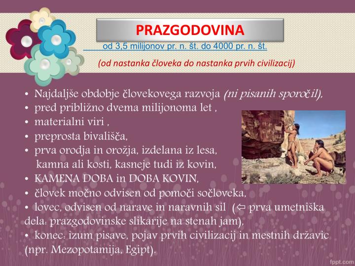PPT - Zgodovinska obdobja PowerPoint Presentation - ID:3390603