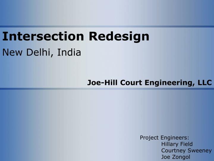PPT - Intersection Redesign PowerPoint Presentation, free download - ID ...