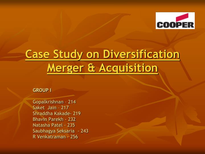 PPT - Case Study on Diversification Merger & Acquisition PowerPoint ...