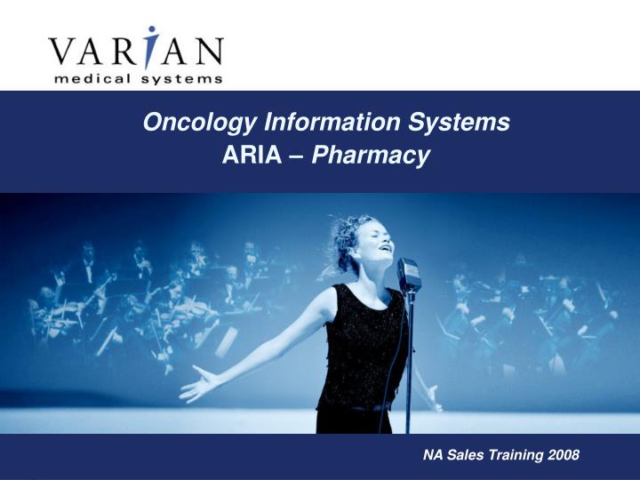 PPT - Oncology Information Systems ARIA – Pharmacy PowerPoint ...
