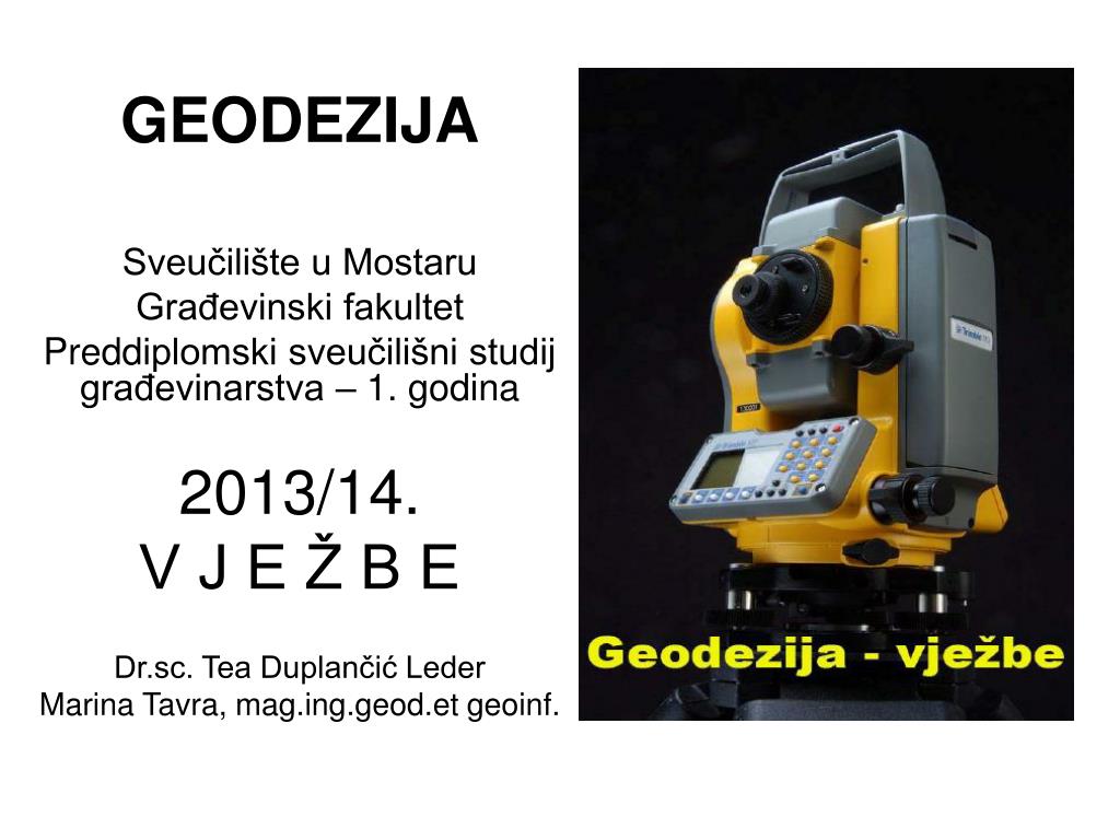 PPT - GEODEZIJA Sveučilište u Mostaru Građevinski fakultet PowerPoint ...