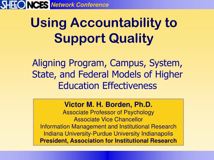 PPT - Using Accountability to Support Quality PowerPoint Presentation ...