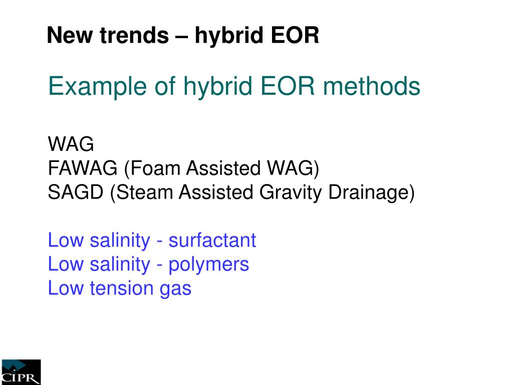 PPT - Research Perspectives: Maximizing Oil Recovery by IOR/EOR ...