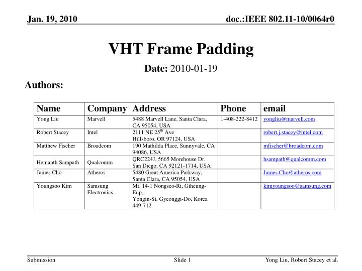 PPT - VHT Frame Padding PowerPoint Presentation, free download - ID:3392816