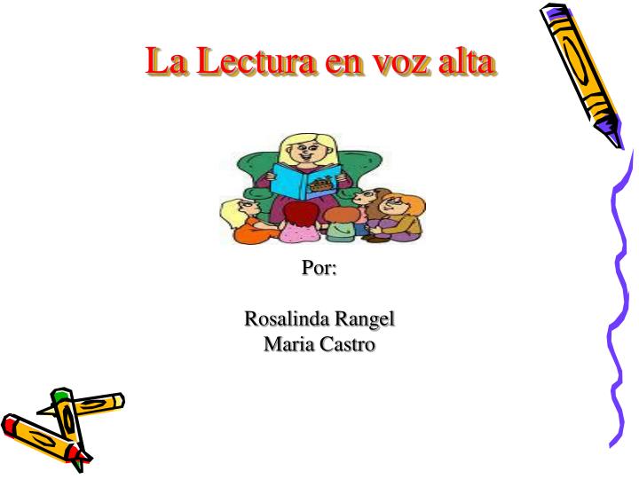 PPT - La Lectura en voz alta PowerPoint Presentation, free download ...