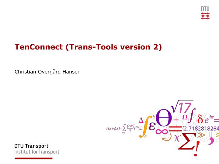 PPT - TenConnect (Trans-Tools version 2) PowerPoint Presentation, free ...