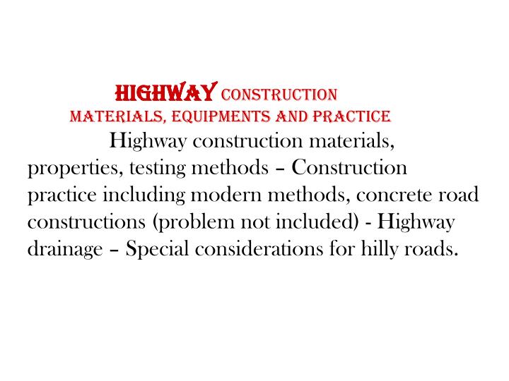 PPT - HIGHWAY CONSTRUCTION PowerPoint Presentation - ID:3393278