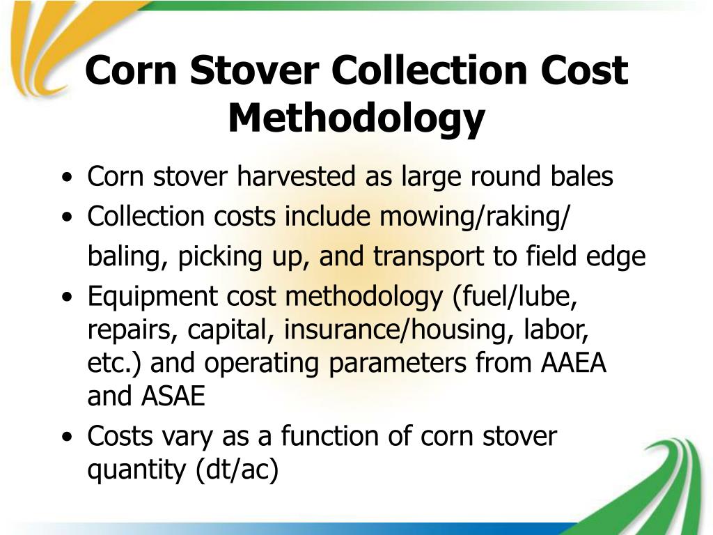 PPT - Optimizing Corn Stover Supply in Midwest for Sustainable Energy ...