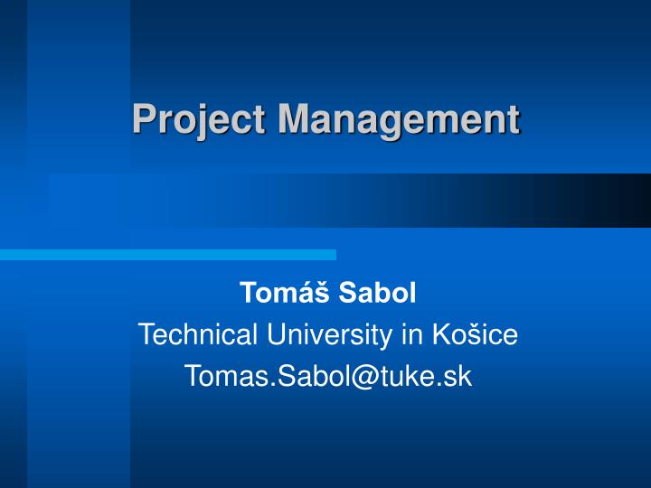PPT - Proje ct Management PowerPoint Presentation, free download - ID ...
