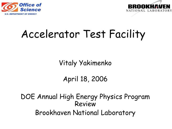PPT - Accelerator Test Facility PowerPoint Presentation, free download ...