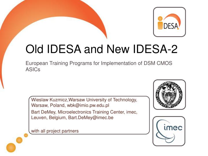 PPT - Old IDESA and New IDESA-2 PowerPoint Presentation, free download ...