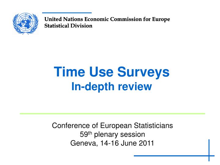PPT - Time Use Surveys In-depth review PowerPoint Presentation, free ...