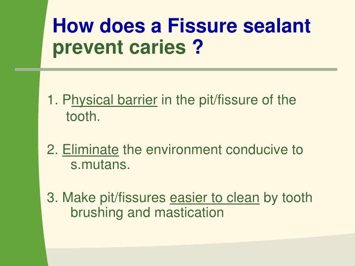 PPT - Fissure sealants DCP1 S2 Lecture 8 - part 1 By Dr A. Eldarrat & A ...