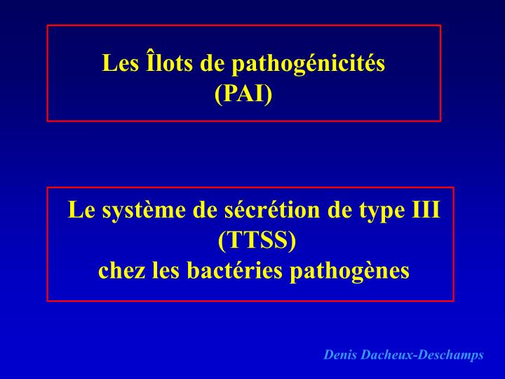 PPT - Le système de sécrétion de type III (TTSS) chez les bactéries ...