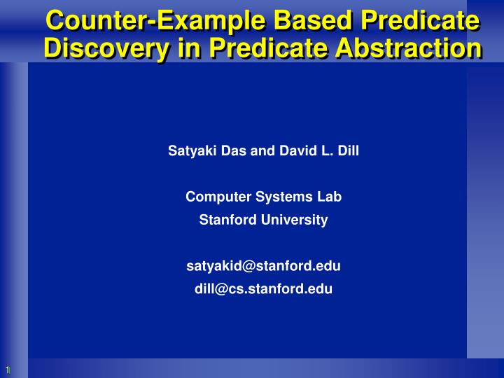 Ppt Counter Example Based Predicate Discovery In Predicate Abstraction Powerpoint Presentation 