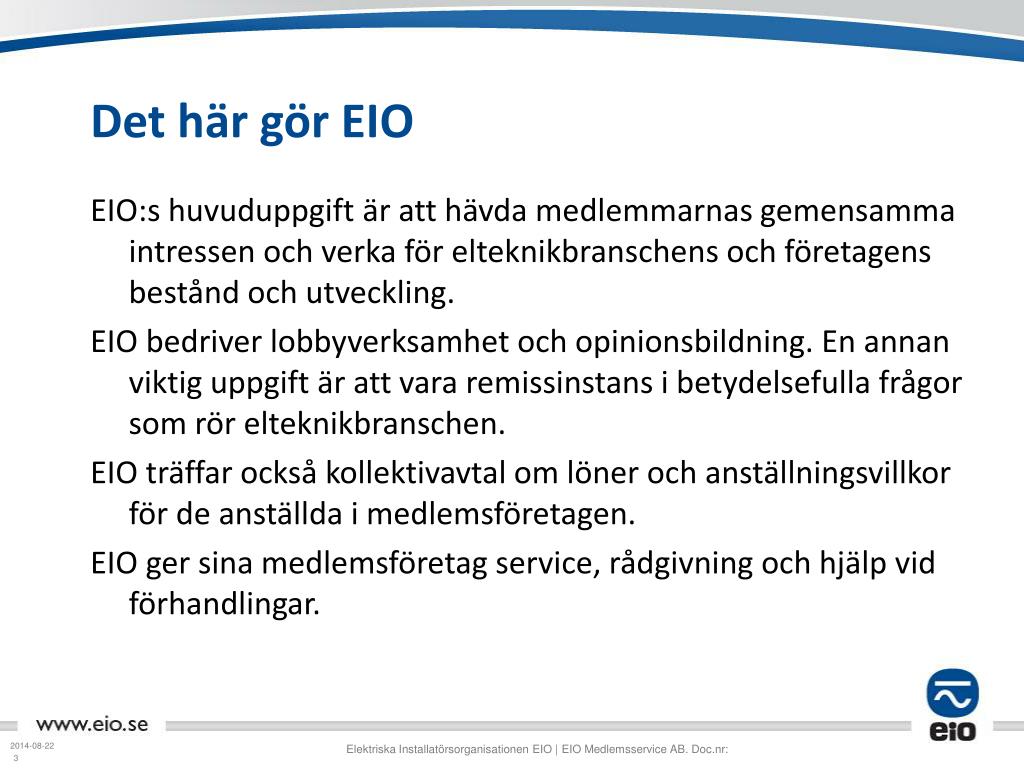 PPT - Välkommen till EIO - vi skapar möjligheter till bra affärer ...