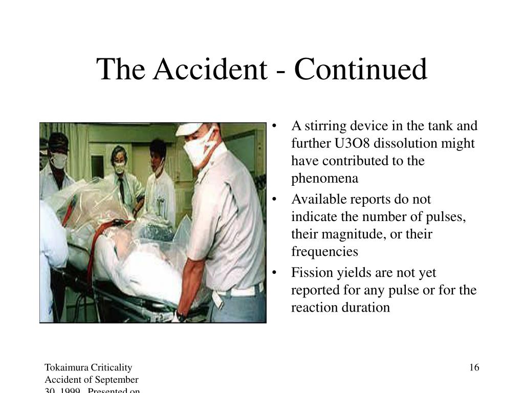 PPT - Tokaimura Criticality Accident of September 30, 1999 PowerPoint ...