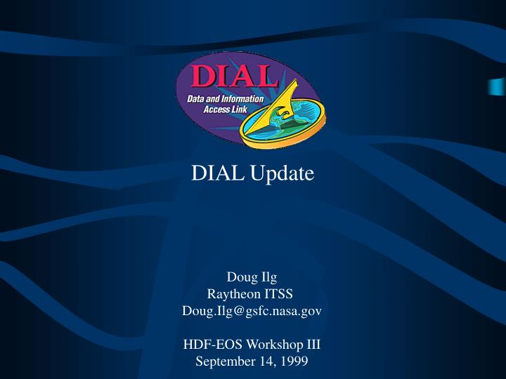PPT - DIAL Update PowerPoint Presentation, free download - ID:3399228