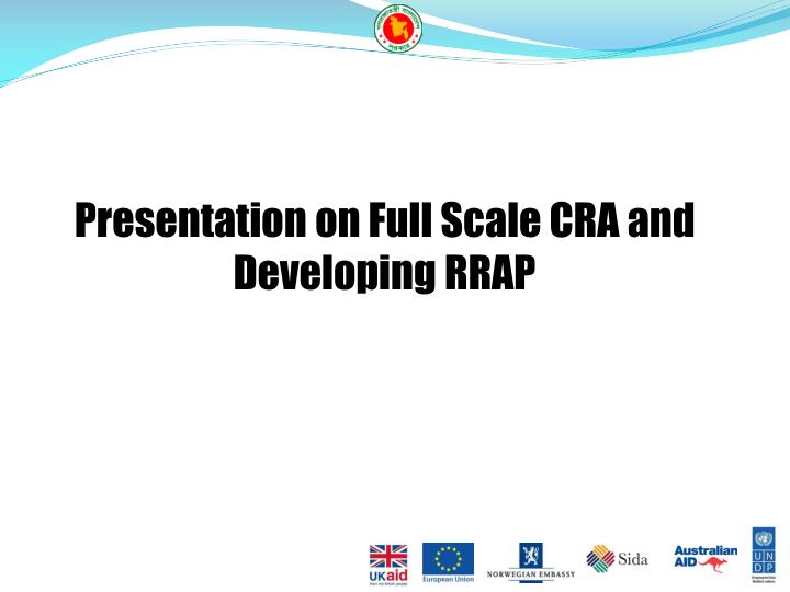 PPT - Presentation on Full Scale CRA and Developing RRAP PowerPoint ...