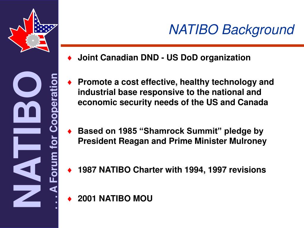 PPT - NORTH AMERICAN TECHNOLOGY AND INDUSTRIAL BASE ORGANIZATION ...