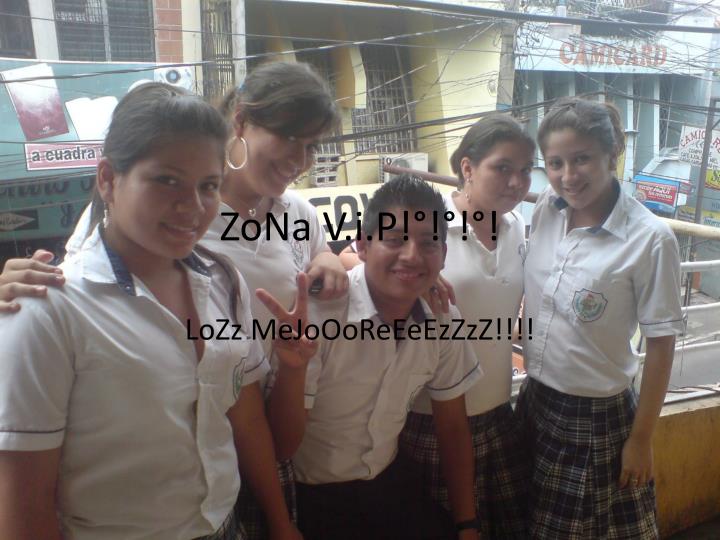 PPT - ZoNa V.i.P!°!°!°! PowerPoint Presentation, free download - ID:3400532