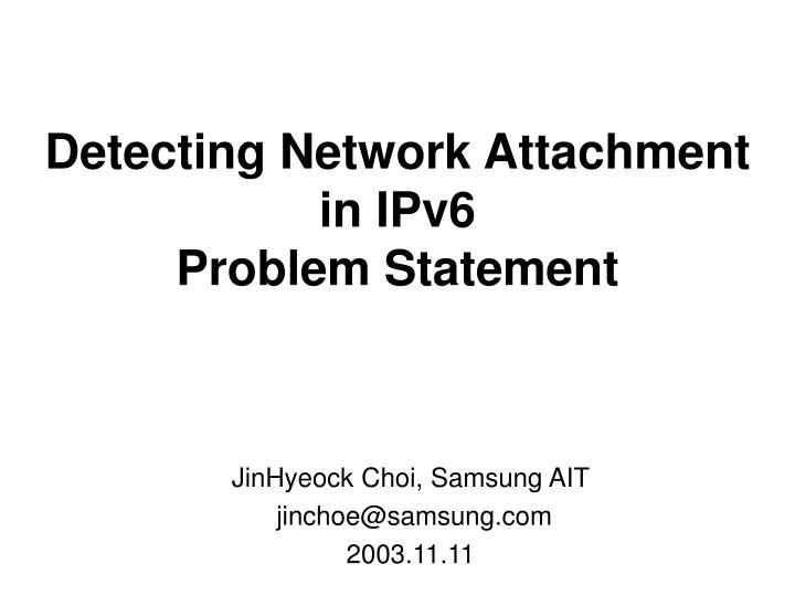 Ppt Detecting Network Attachment In Ipv6 Problem Statement Powerpoint 9033