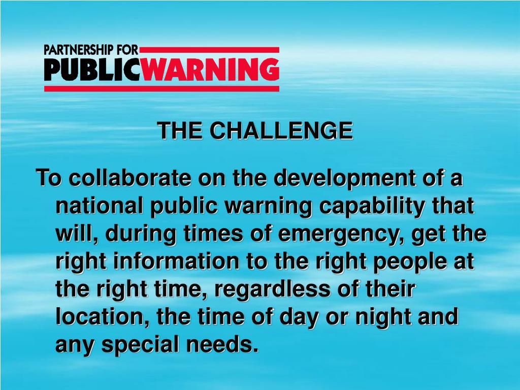 PPT - PROTECTING AMERICA THROUGH PUBLIC ALERT & WARNING NATIONAL ...