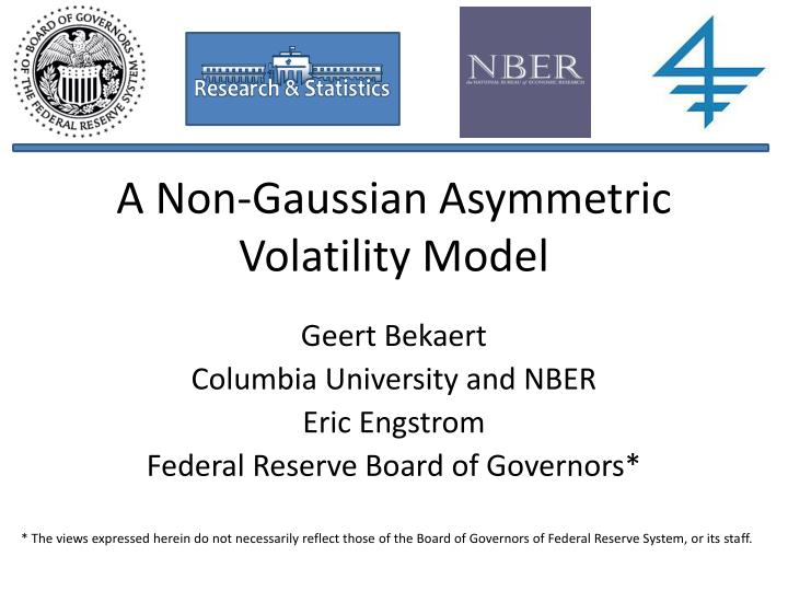 PPT - A Non-Gaussian Asymmetric Volatility Model PowerPoint ...