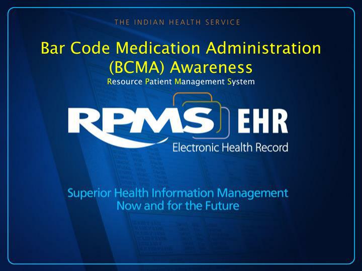 PPT - Bar Code Medication Administration (BCMA) Awareness R esource P ...