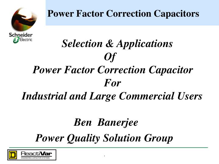 PPT - Power Factor Correction Capacitors PowerPoint Presentation, free ...