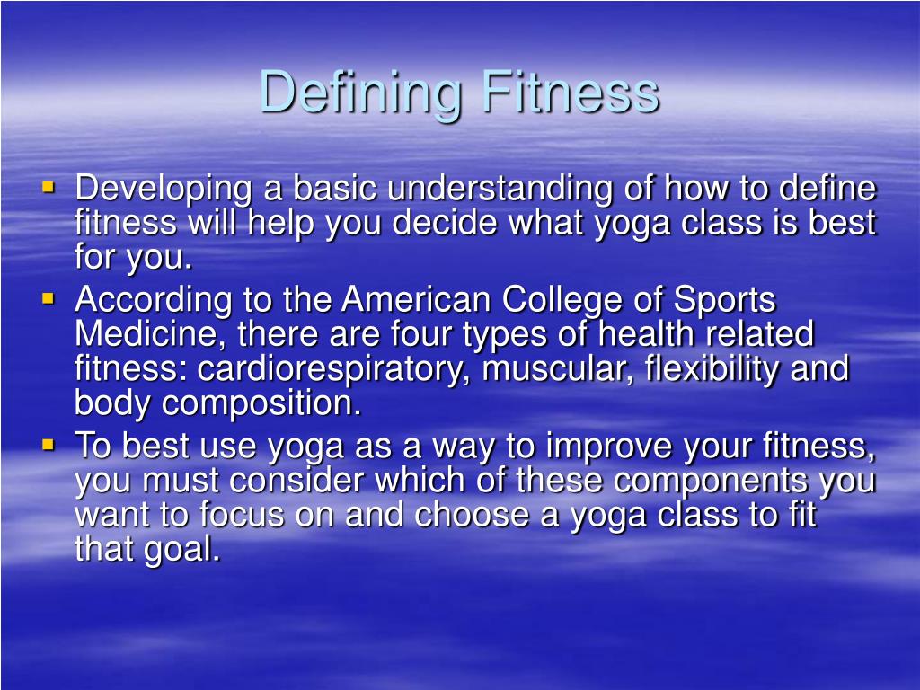 PPT - Yoga & Health Related Fitness PowerPoint Presentation, free ...