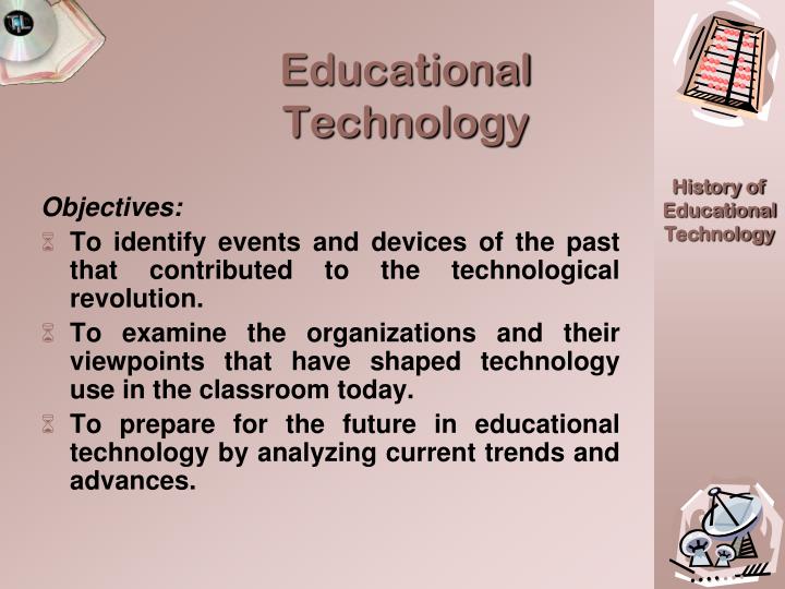PPT - HISTORY OF EDUCATIONAL TECHNOLOGY PowerPoint Presentation - ID ...