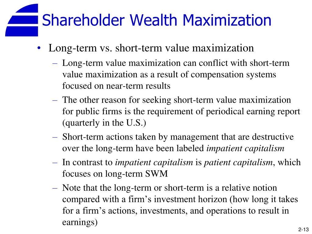 Maximizing Shareholder Value Maximizing Shareholder Value