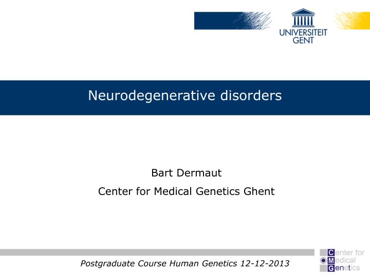 PPT - Neurodegenerative disorders PowerPoint Presentation, free ...
