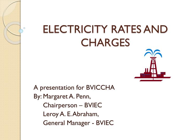 PPT - ELECTRICITY RATES AND CHARGES PowerPoint Presentation, free ...